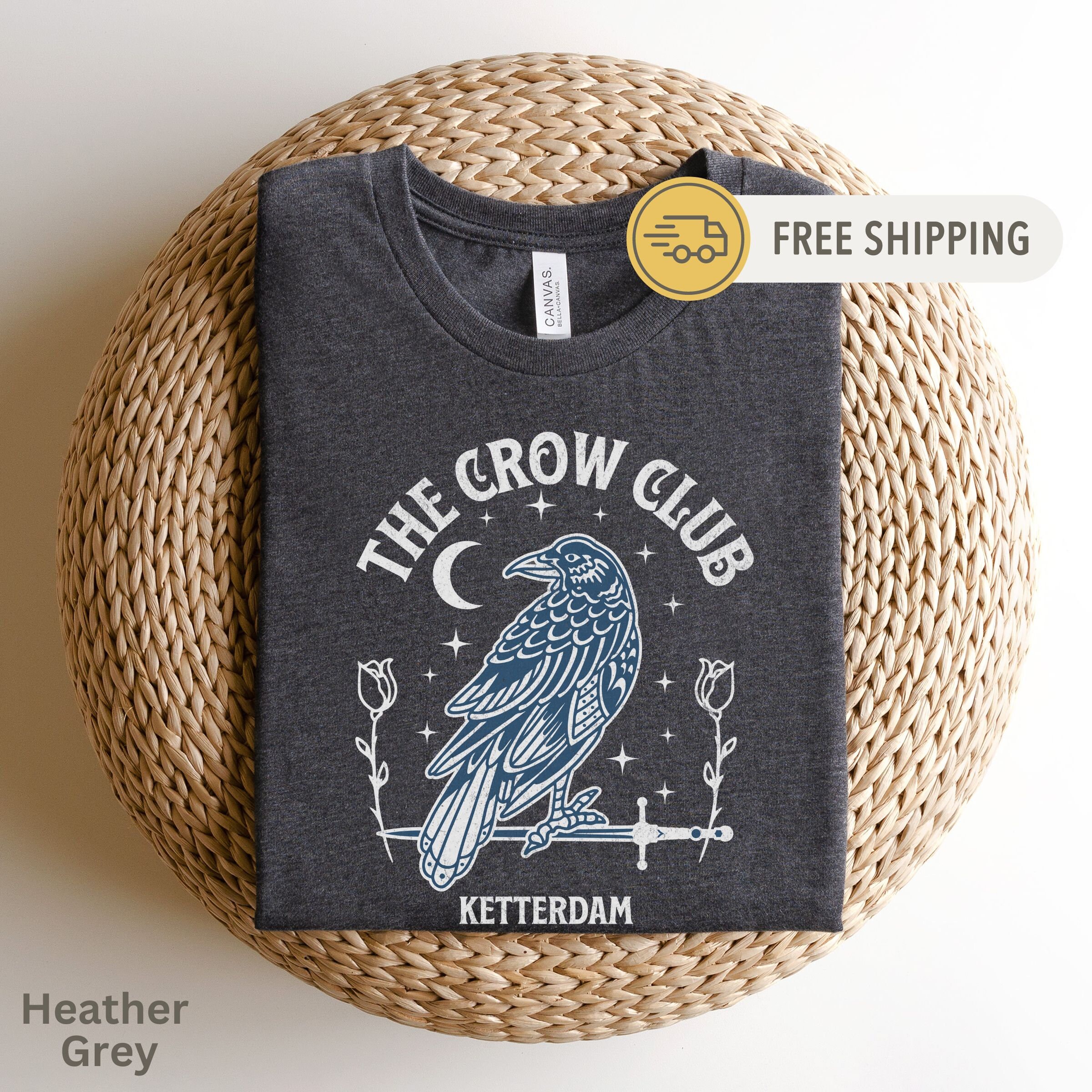 Six of Crows Shirt, No Mourners Merch, Ketterdam Crow Club, Kaz Brekker ...