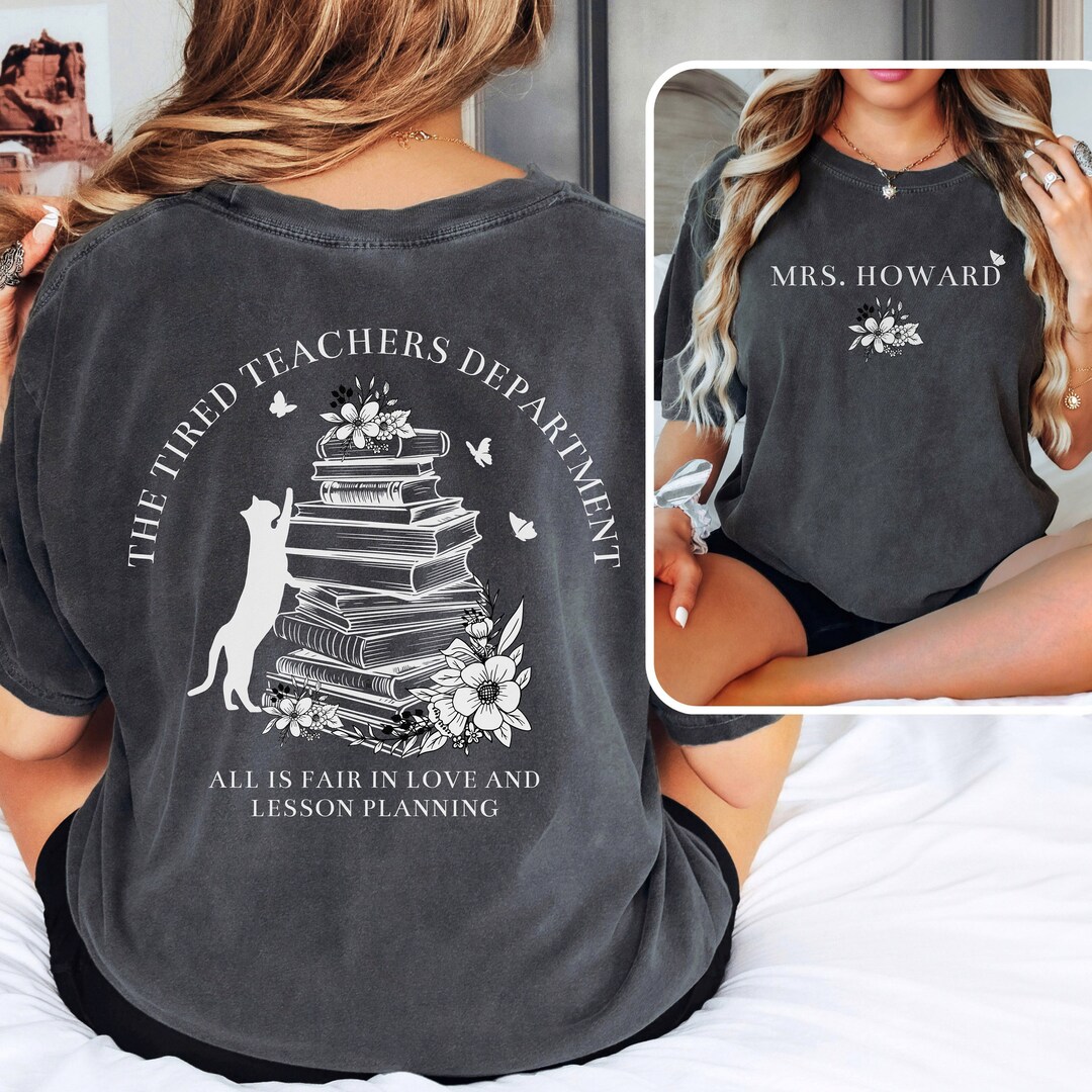 The Tired Teachers Department Shirt, Trendy Teacher Shirt, Trending ...