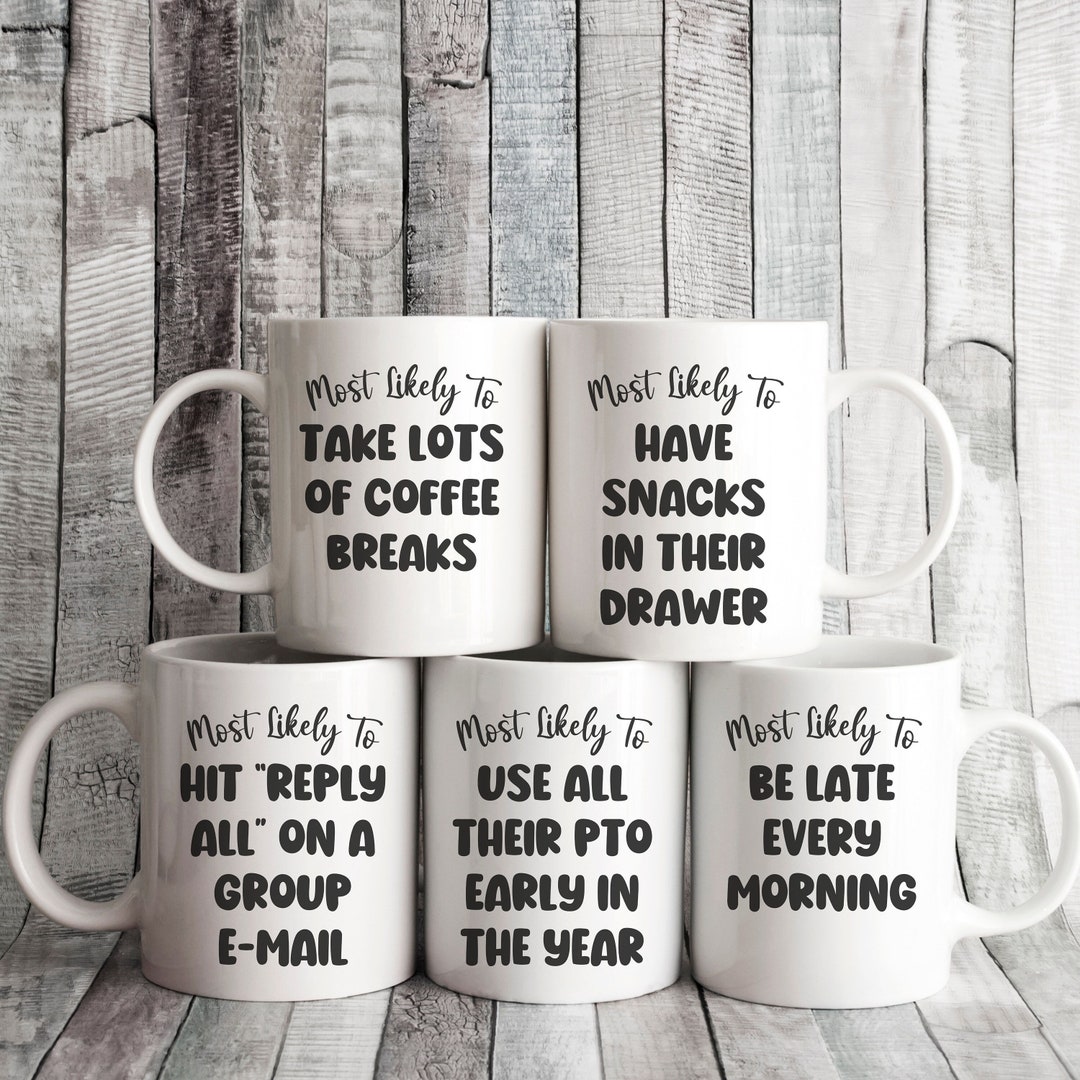 Most Likely to Work Party Mug, Group Gift for Coworkers, Custom Nurse ...