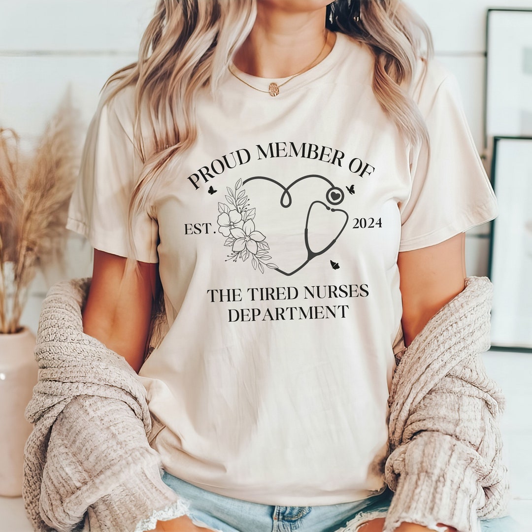 Tired Nurses Department Shirt, Funny Nurse T-shirt, Trending Nurse ...