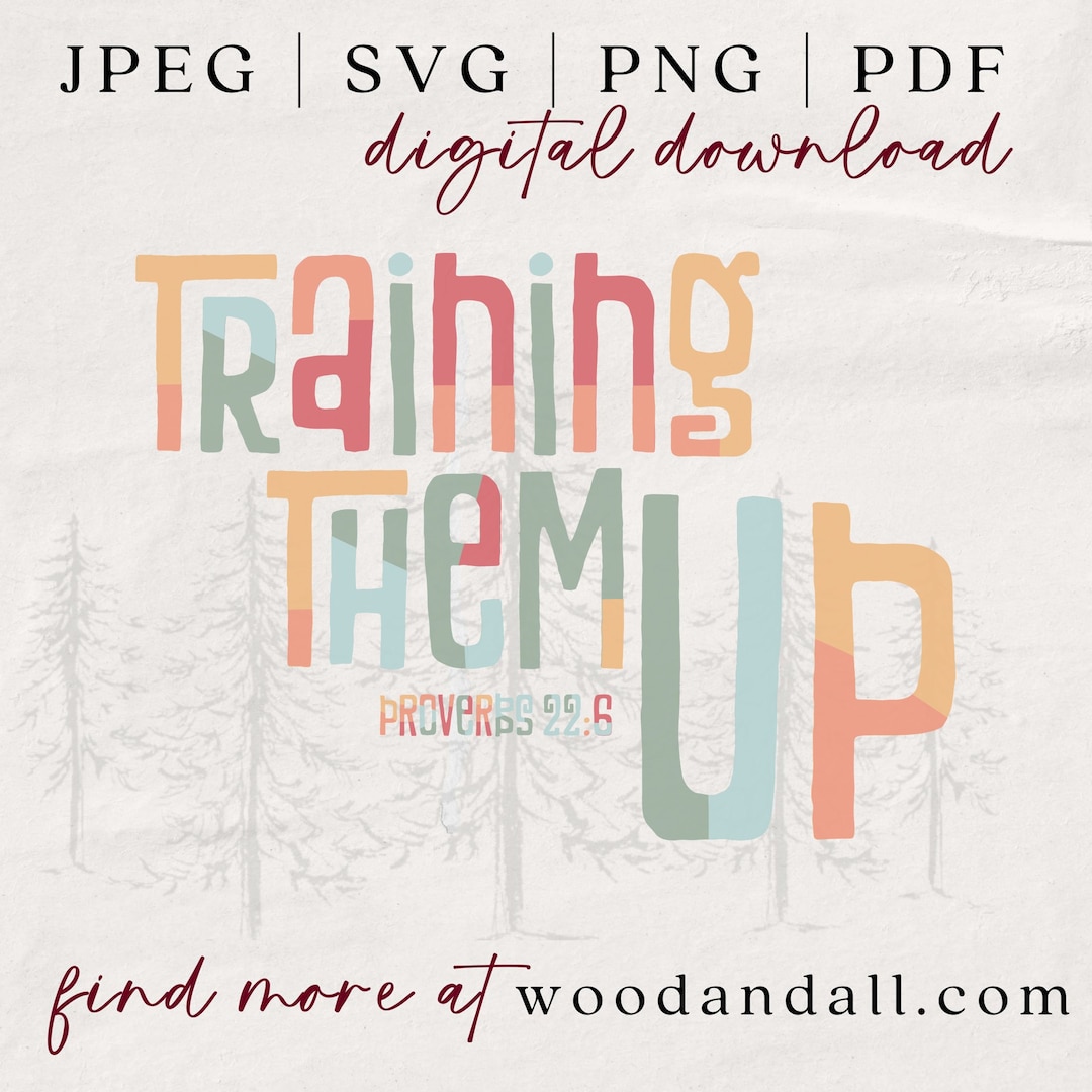 Training Them up SVG - Children's Pastor - Children's Ministry - Training up Children - Bible ...