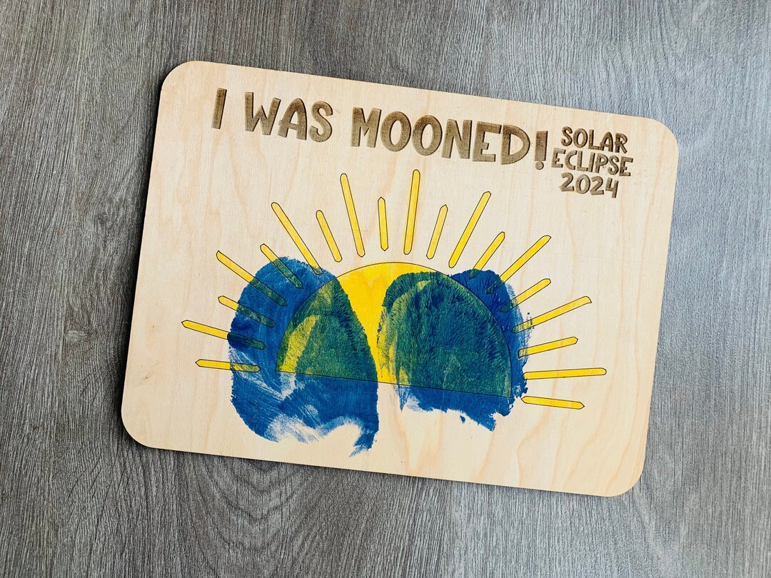I Was Mooned Handprint Keepsake SVG - Solar Eclipse Laser SVG - I Was ...