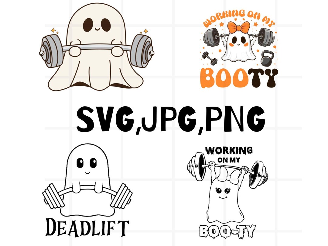Working on My Booty\ Boo Ghost Lifting Weights Halloween SVG\ Cute ...
