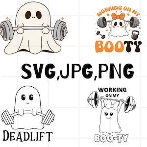 Working on My Booty\ Boo Ghost Lifting Weights Halloween SVG\ Cute ...