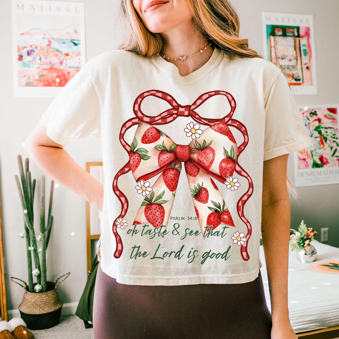 Christian Strawberry Bow Png Bible Verse Coquette Oh Taste and See That ...