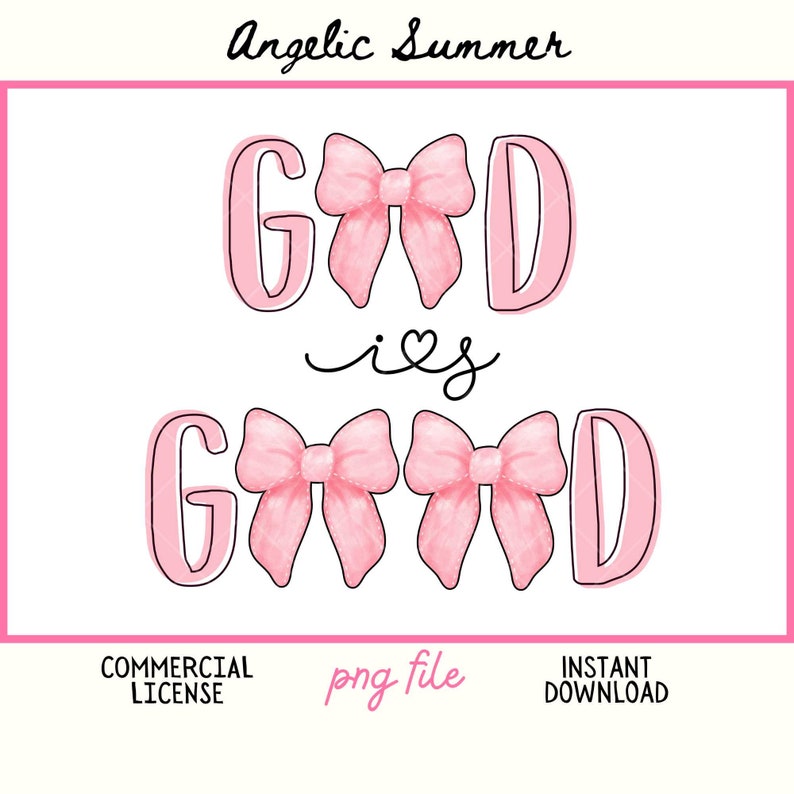 God is Good PNG Christian Pink Bow Coquette Bible Verse Praying Pastel ...