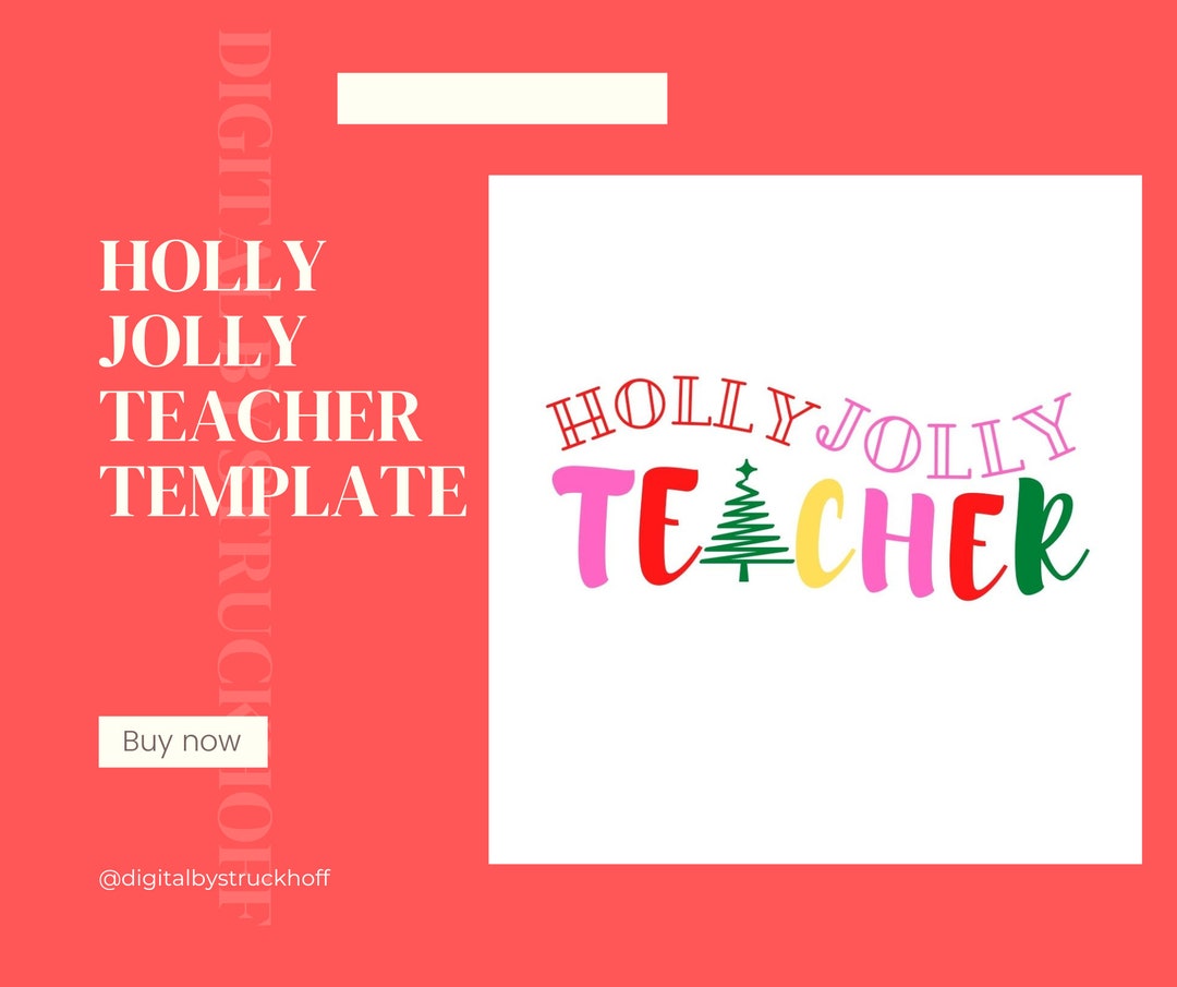 Holly Jolly Teacher Template - Print - Etsy