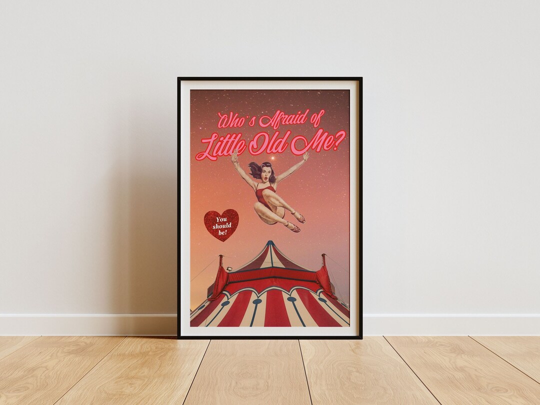 Who's Afraid of Little Old Me? Print | WAOLOM Print, Trendy Wall Art ...