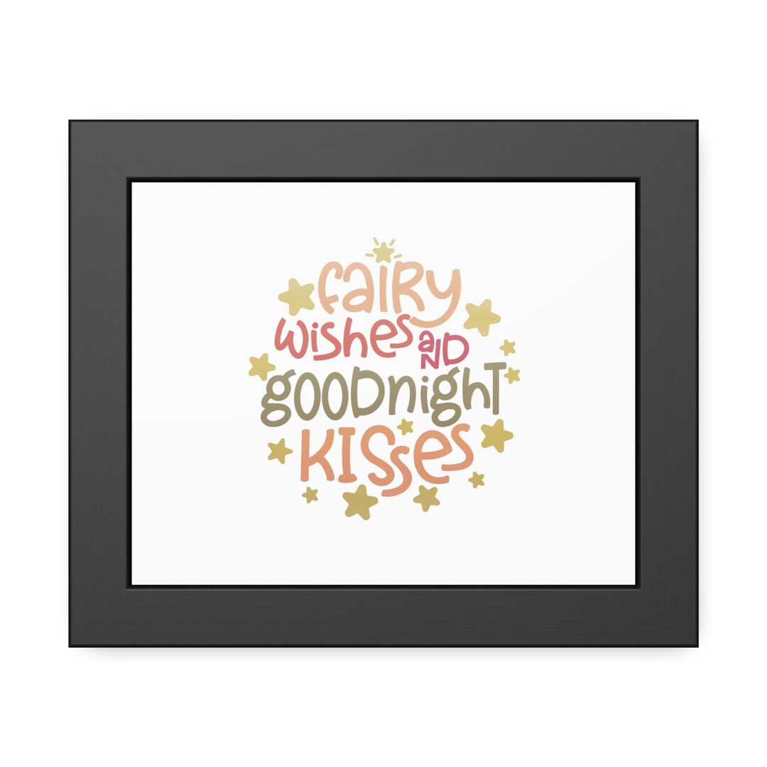 Fair Wishes and Goodnight Kisses-framed Paper Posters-nursery Decor - Etsy