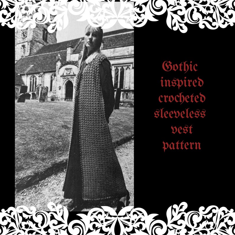1970s Gothic Style Crochet Maxi Sleeveless Cardigan Pattern Goth Vest ...