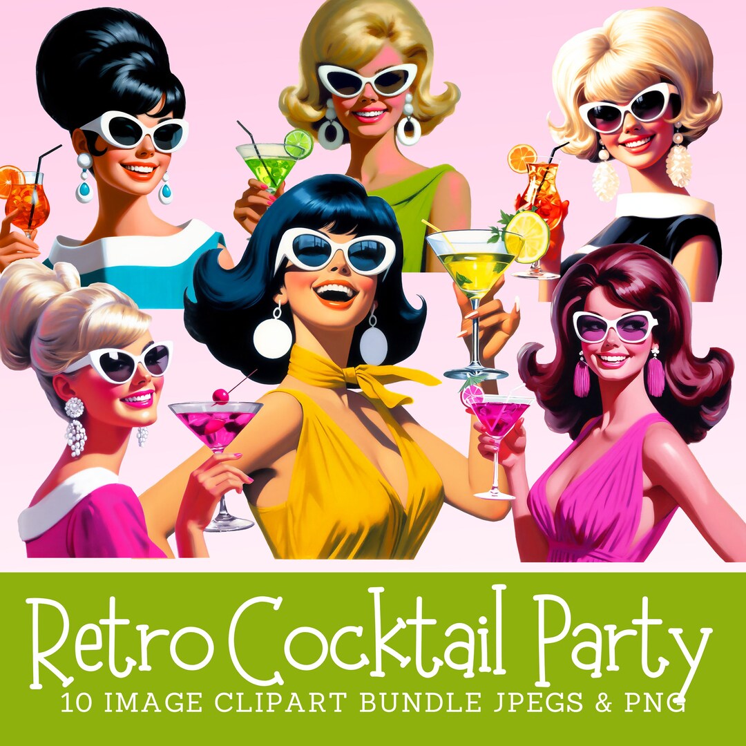 Retro Cocktail Party Ladies Clipart Bundle Vintage 1960s Women ...