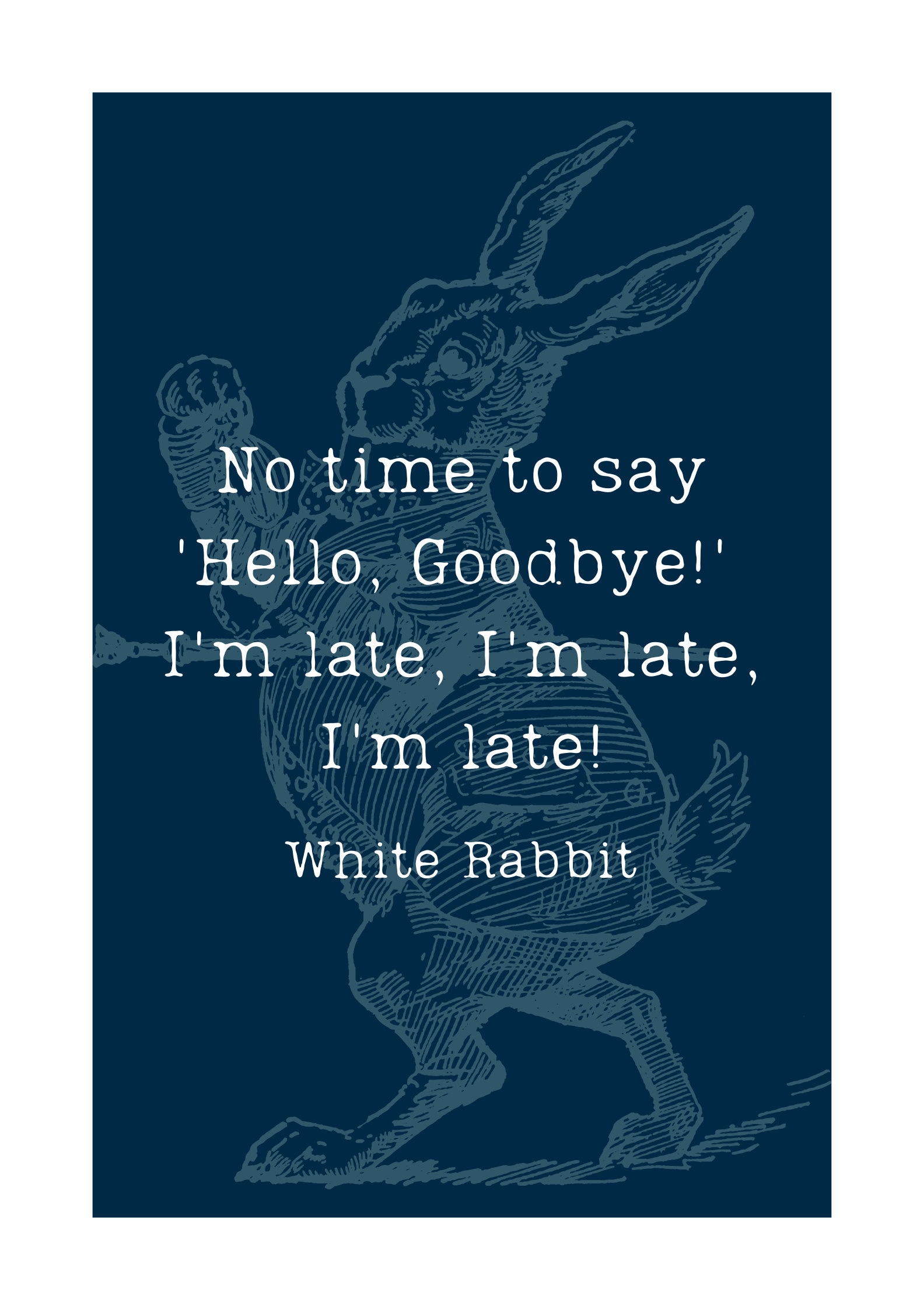 Alice in Wonderland - White Rabbit "no Time to Say 'hello, Goodbye!' I ...