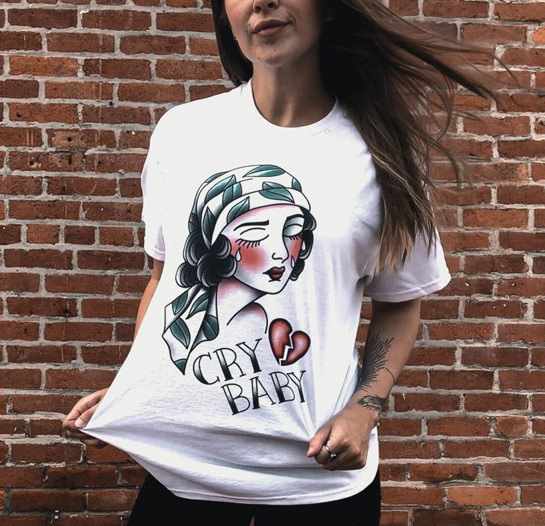 Traditional Tattoo Shirt - Cry Baby Tee - American Traditional Gypsy ...