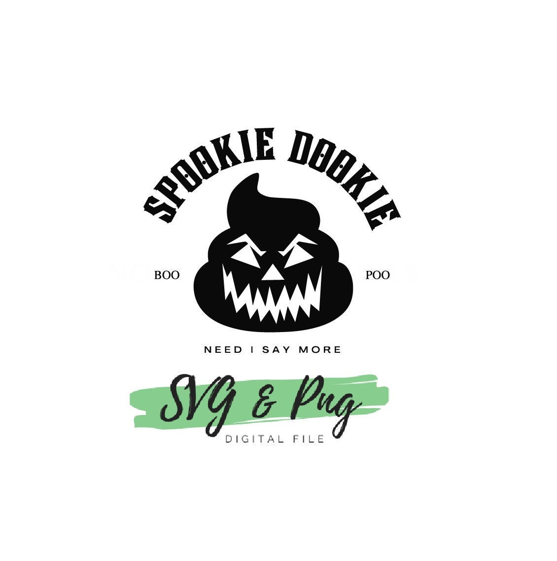 Spookie Dookie Halloween Svg Poop Cut File Design Gothic Gift - Etsy