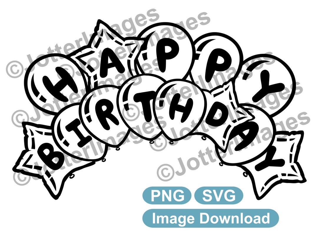 Happy Birthday Balloon Sign Outline Image Download SVG PNG - Etsy