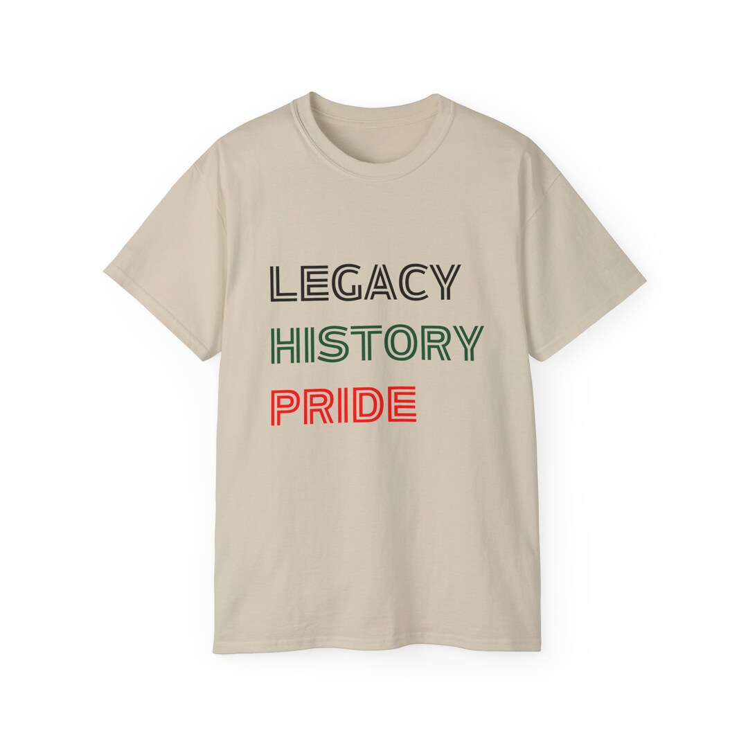 Legacy History Pride Black History Month T-shirt - Etsy