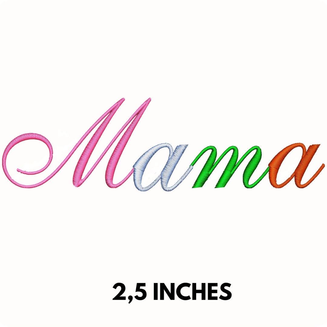 Mama Embroidery Font, Cursive Embroidery Font Digitized Embroidery Font ...