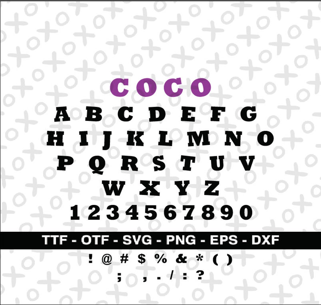 Coco Font Svg, TTF, Png Alphabet Letter, Number, Dots, Cricut, Silhouette, Cut File - Etsy Australia