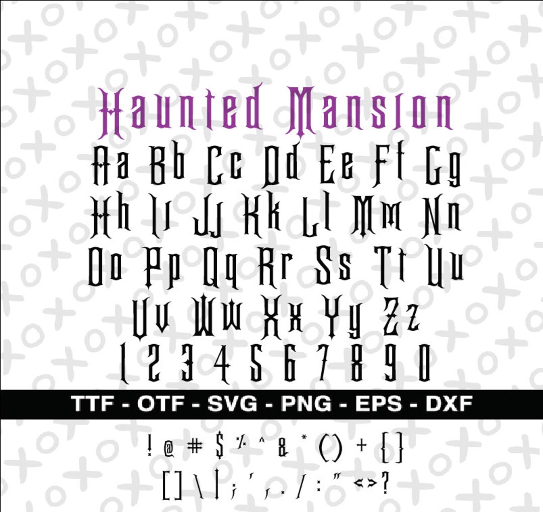 Haunted Mansion Font Svg, TTF, Png Alphabet Letter, Number, Dots ...