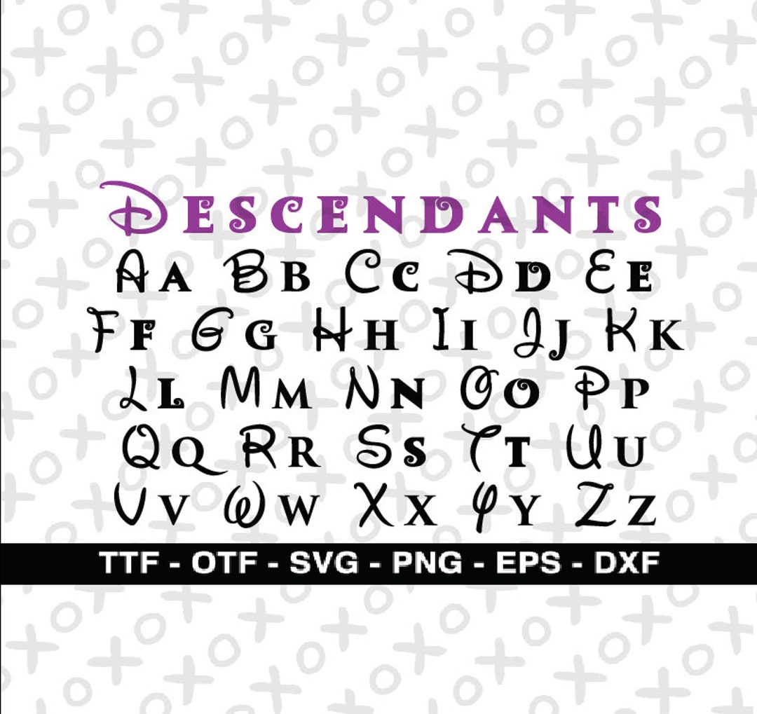 Descendants Font Svg, TTF, Png Alphabet Letter, Cricut, Silhouette, Cut ...