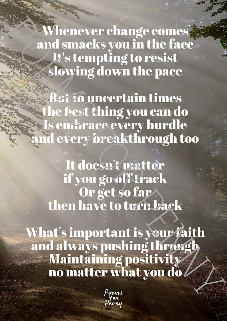 A Poem About Life, Changes, Strength, Growth, & Faith. Available for ...