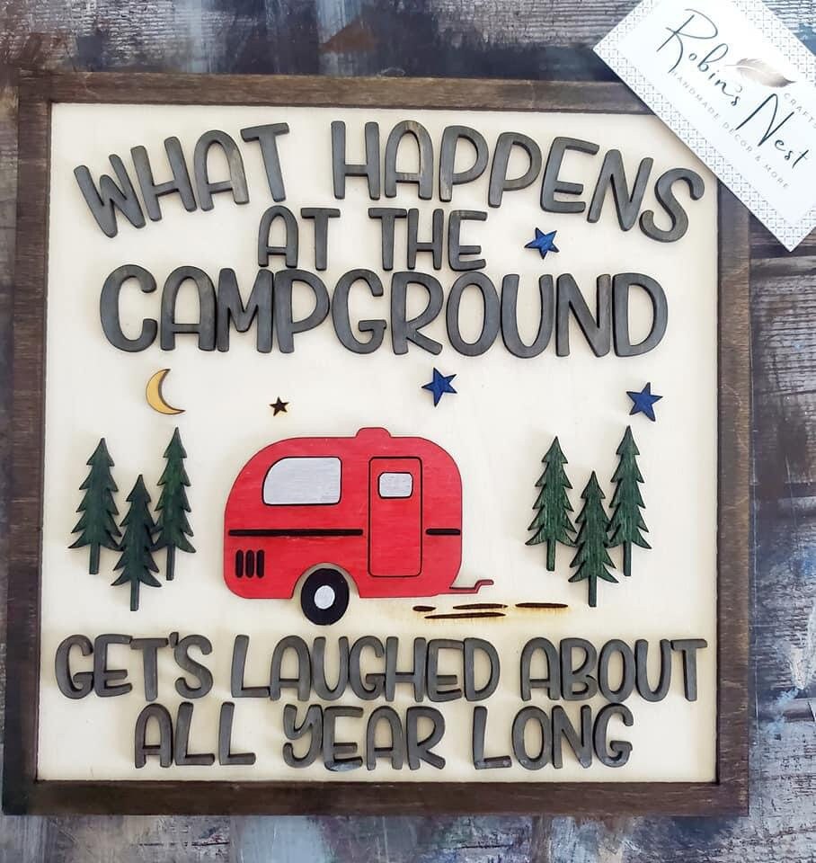 Funny Camping Sign what Happens at the Campground Get Laughed About All ...
