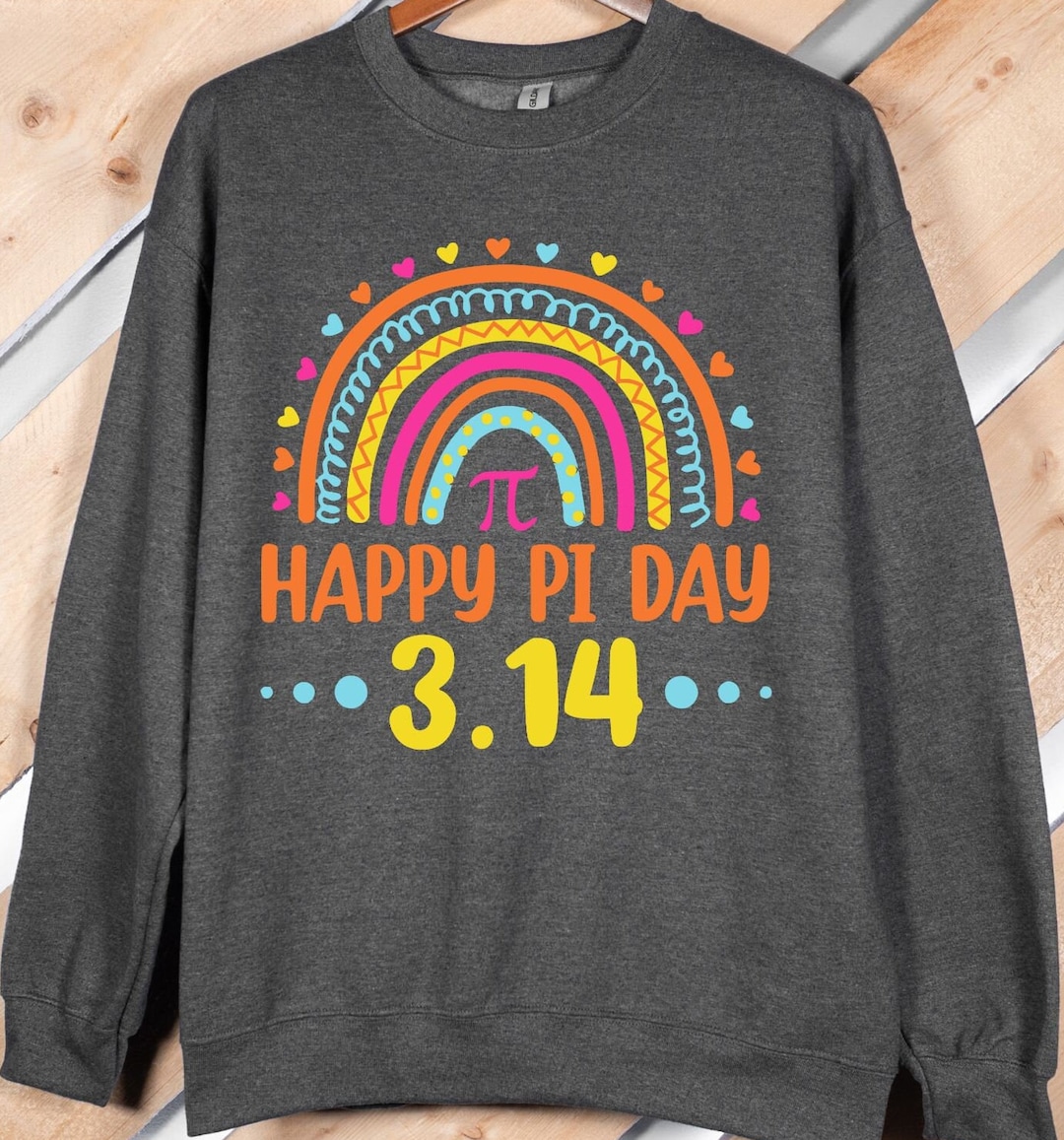 Happy Pi Day Sweatshirt, Pi Symbol Sweater, Pi Day Lover Crewneck, Math ...