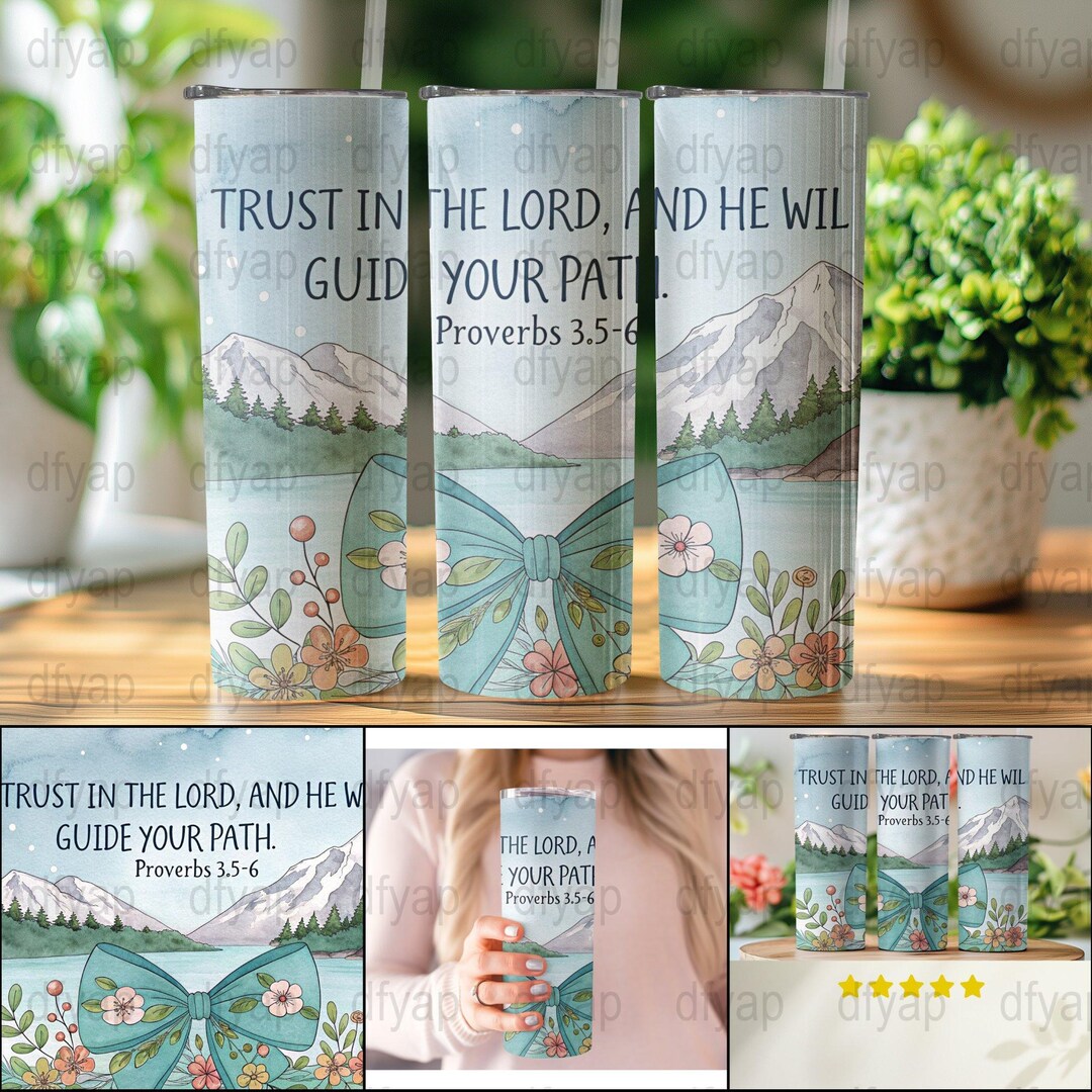 Inspirational Christian, Proverbs 3.5-6 Bible Verse, Motivational Faith ...