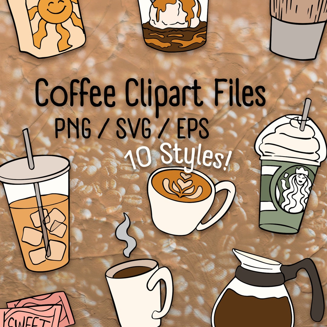 Coffee Clipart Files - PNG, SVG, EPS - Cricut / Cut Files / Silhouette ...