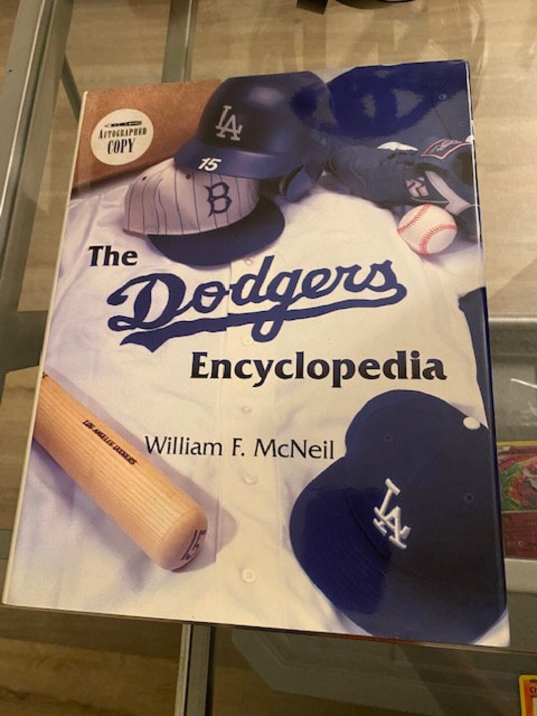 The Dodgers Encyclopedia Signed by William F. Mcneil - Autographed Copy ...