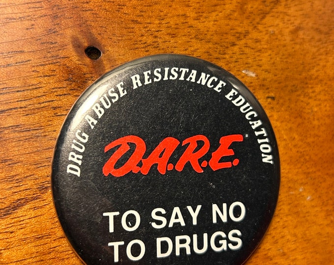 90s DARE Program D.a.r.e. to Say No to Drugs Vintage Black Pin Button ...