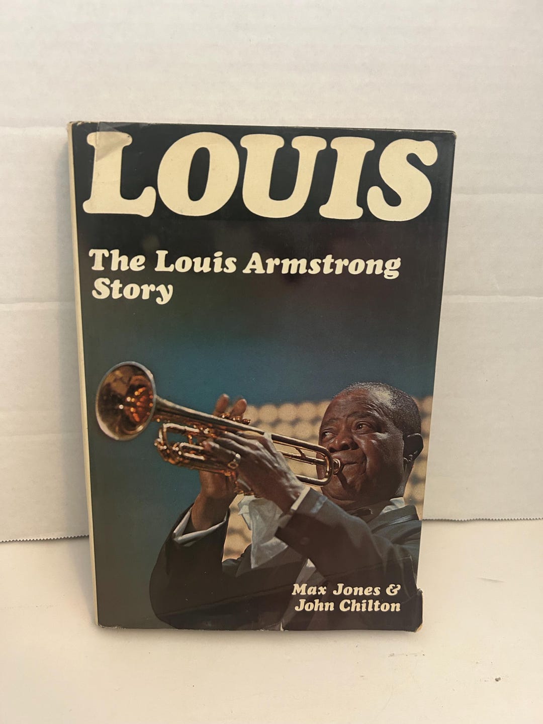 LOUIS the Louis Armstrong Story by Max Jones J Chilton First American ...