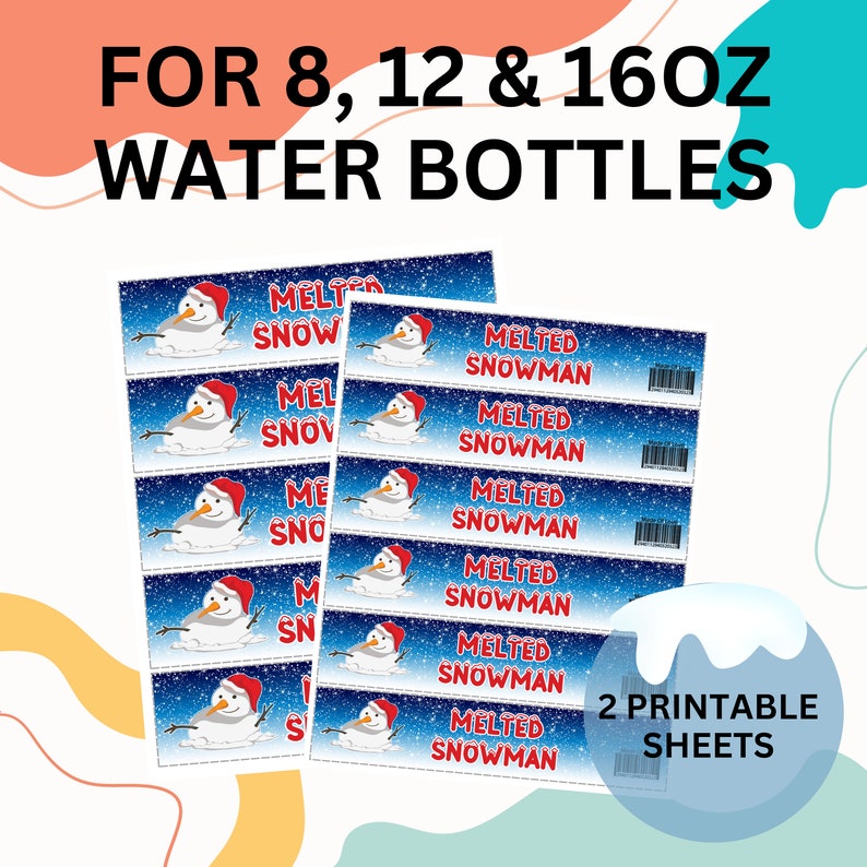 Printable Melted Snowman Labels, Christmas Party Favors, Bottle Tags ...