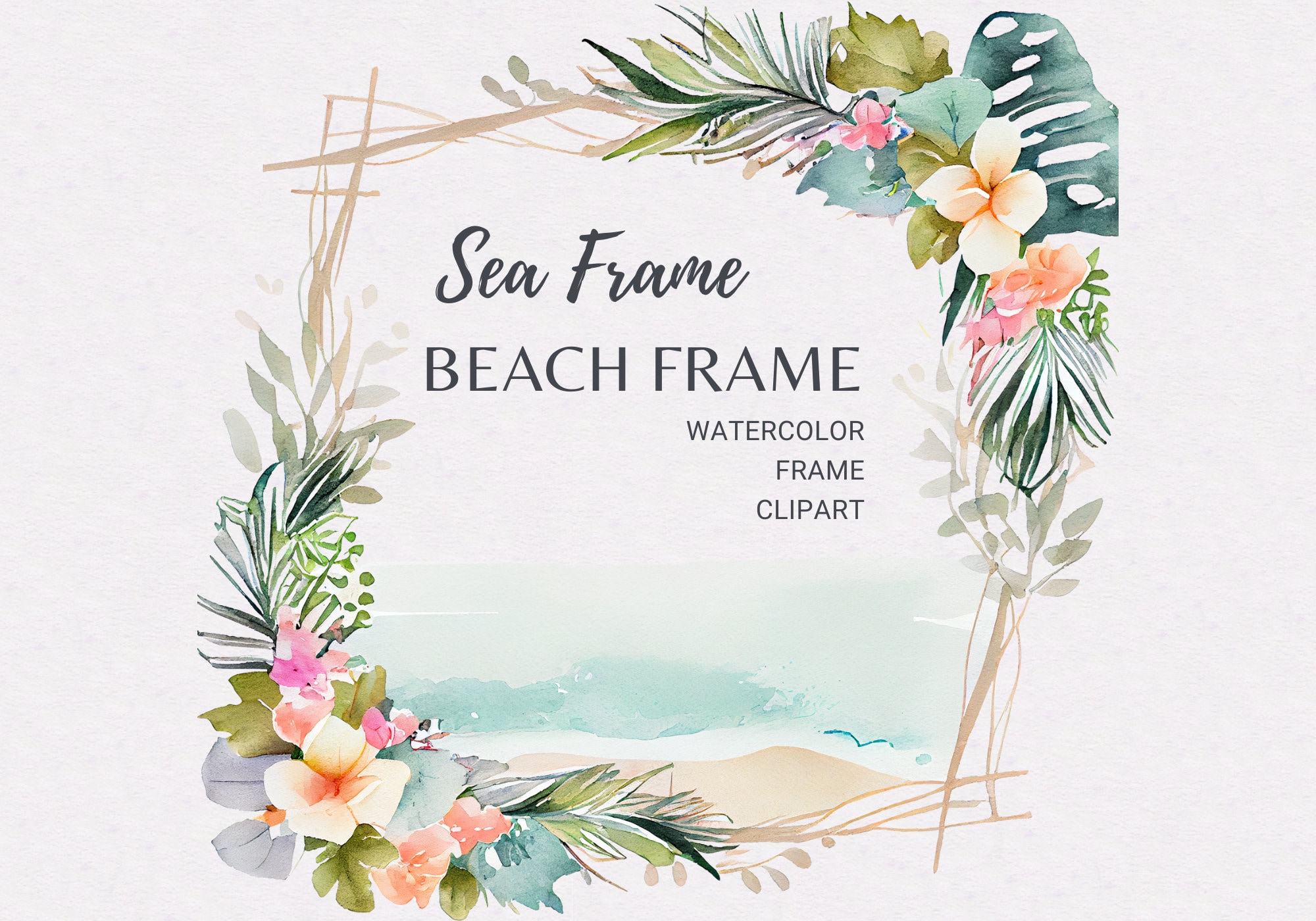 Beach Watercolor Frame PNG Floral Beach Clipart Floral Beach Frame Sea ...