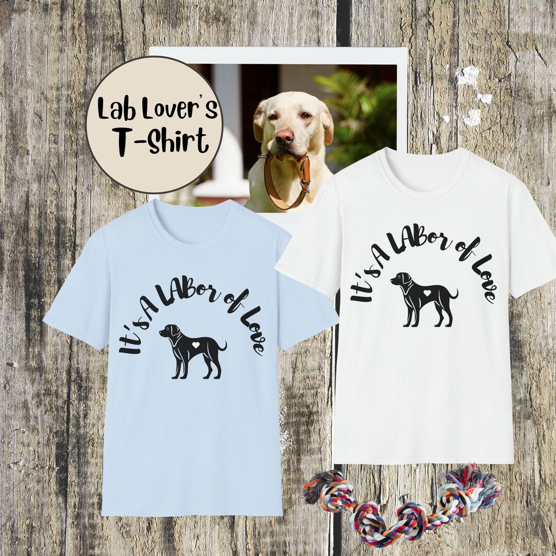 Labrador T-shirt, Gift for Labrador Owner, Labrador Shirt, Lab Lover T ...