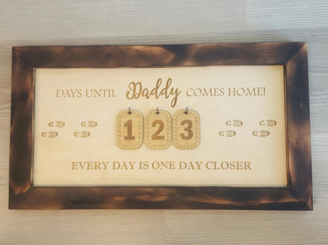 Daddy Deployment Countdown Sign - Days Until Daddy Comes Home Calendar ...
