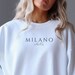 Milano Italia Sweatshirt, Travel in Italia, Milan Fashion, Milan ...