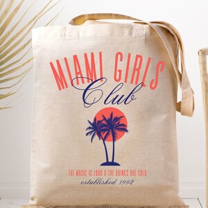Miami Girls Club Canvas Tote, Miami Bachelorette Tote, Miami Honeymoon ...