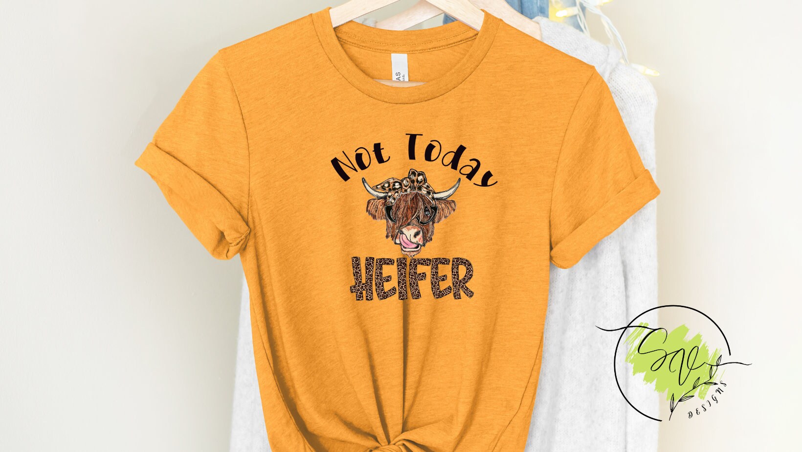 Not Today Heifer Highland Cow Cow's Cowhide Bleach - Etsy