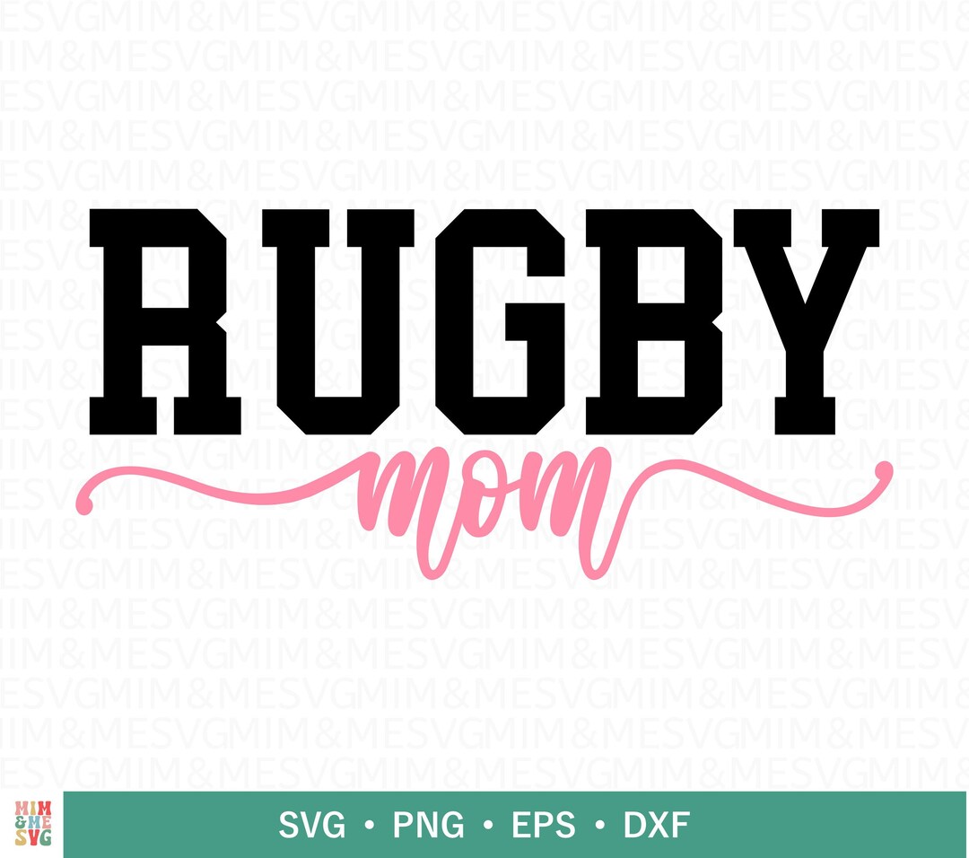 Rugby Mom SVG Rugby Mom Shirt Svg Rugby Mom Life Svg Rugby - Etsy Australia