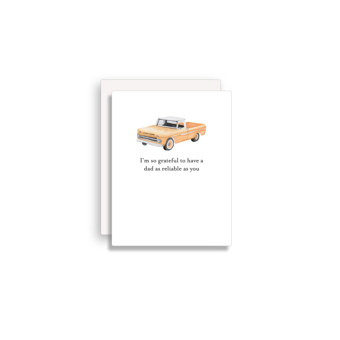 Cards for Dad Truck Card Father's Day Card Old Reliable Truck Card ...