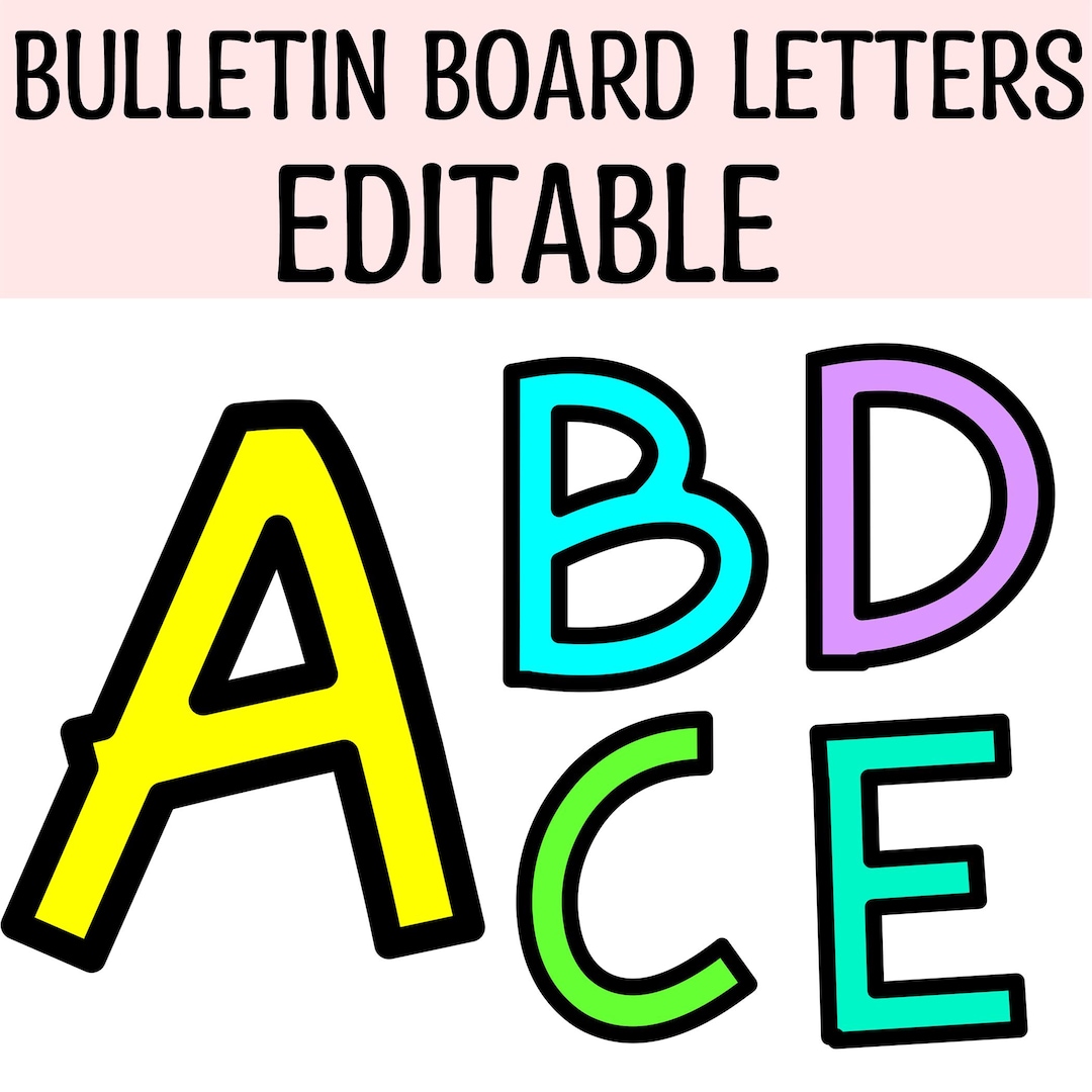 Bright Bulletin Board Letters, Editable Colorful Large Alphabet Letters ...