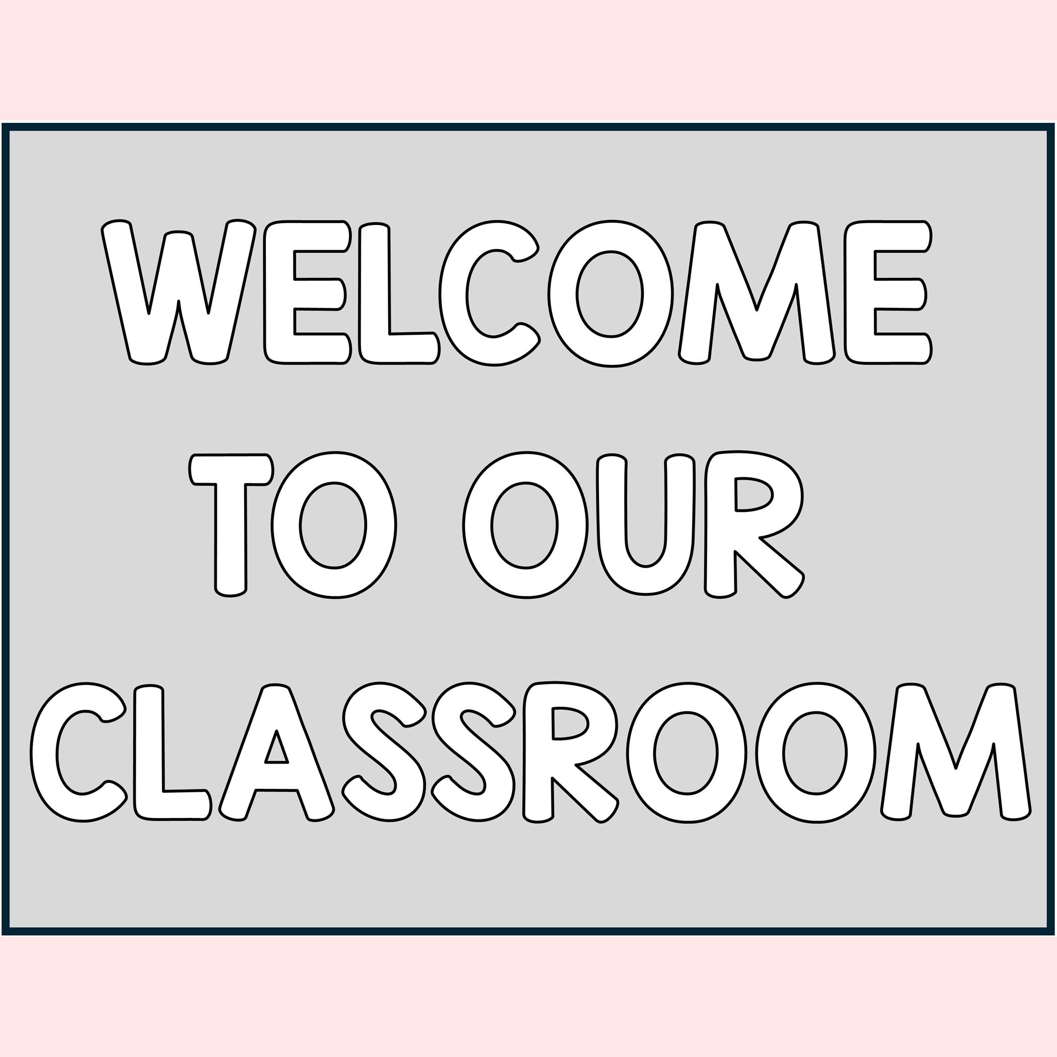 Printable Calm Colors Classroom Posters, Editable Welcome Posters, Door ...