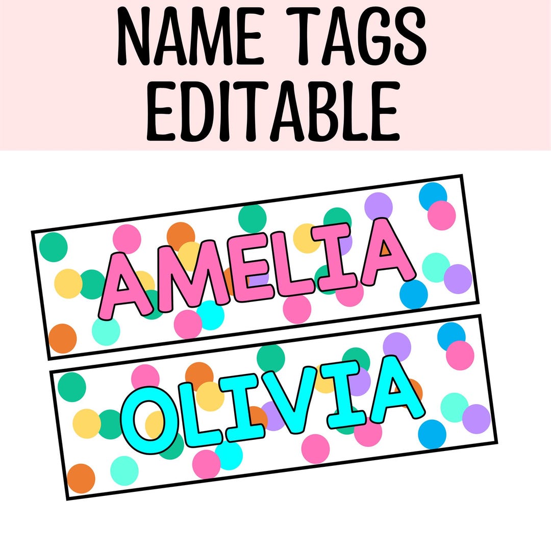 Printable Bright Polka Dots Name Labels, Editable Classroom Labels ...