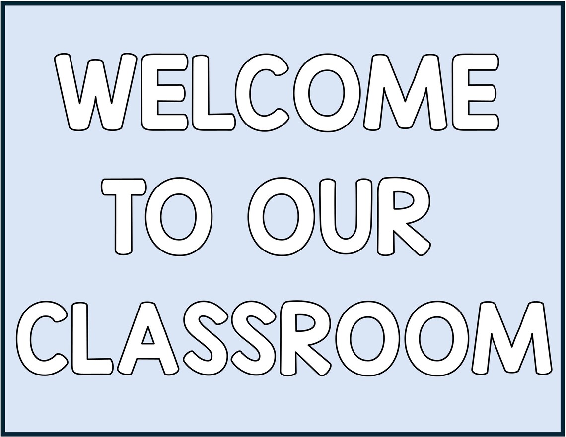 Printable Calm Colors Classroom Posters, Editable Welcome Posters, Door ...
