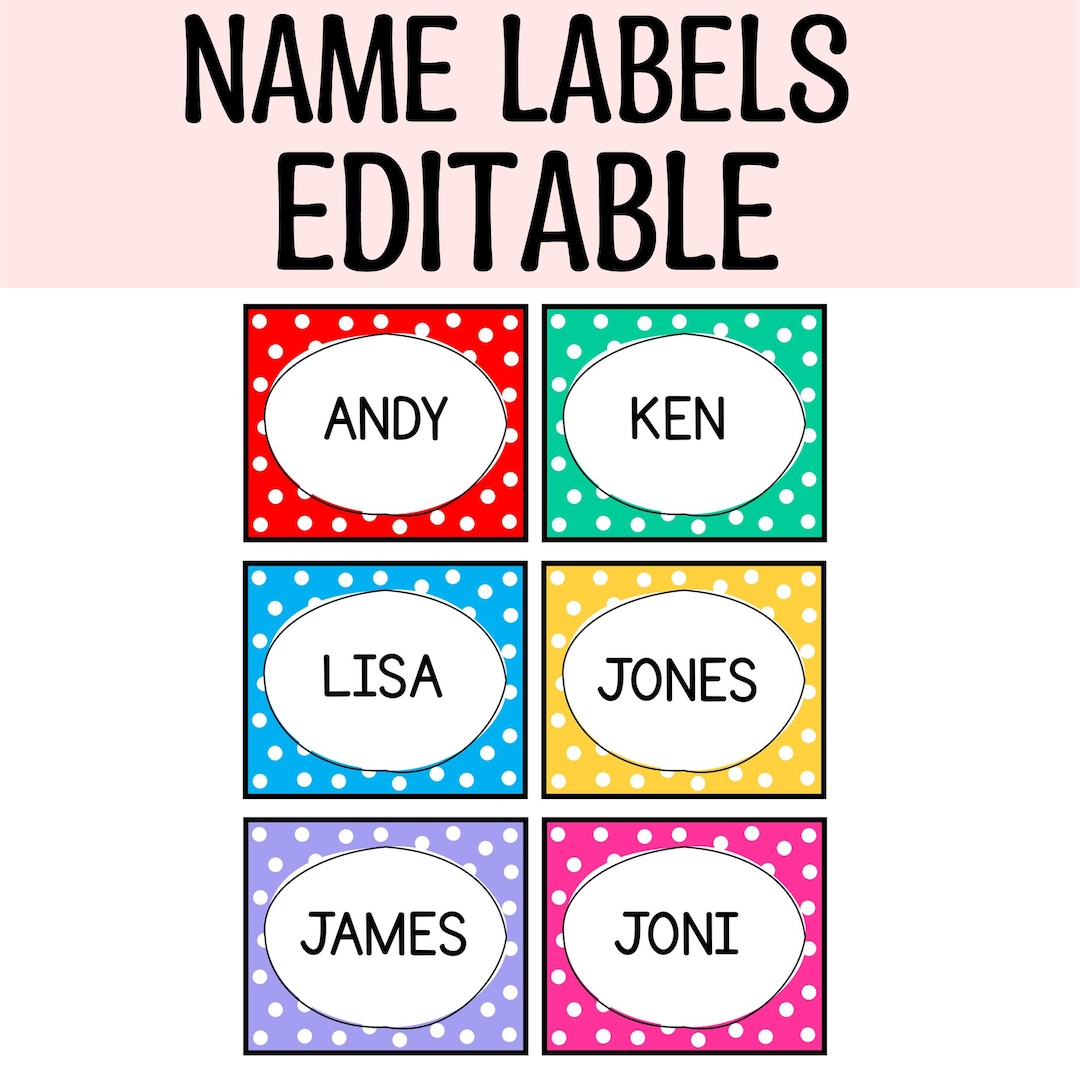 Colorful Polka Dot Classroom Labels: Printable Name Tags (PDF & PPTX ...