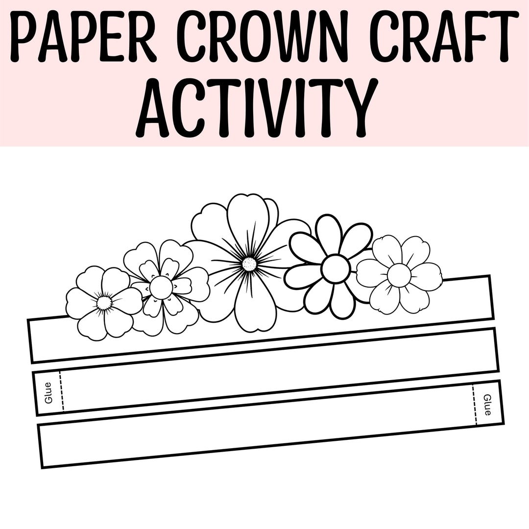Spring Flower Paper Crown Craft Activity for Kids (PDF Download) - Etsy ...