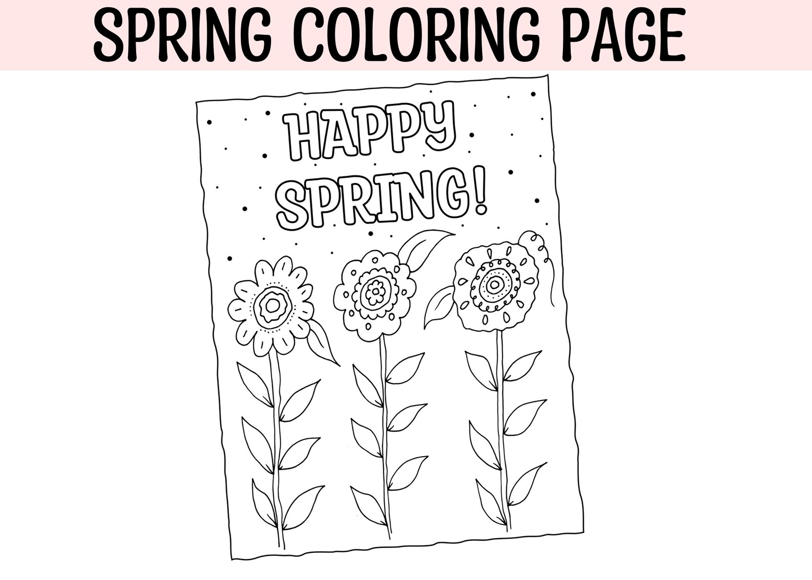 Printable Spring Coloring Page, Happy Spring Coloring Activity ...