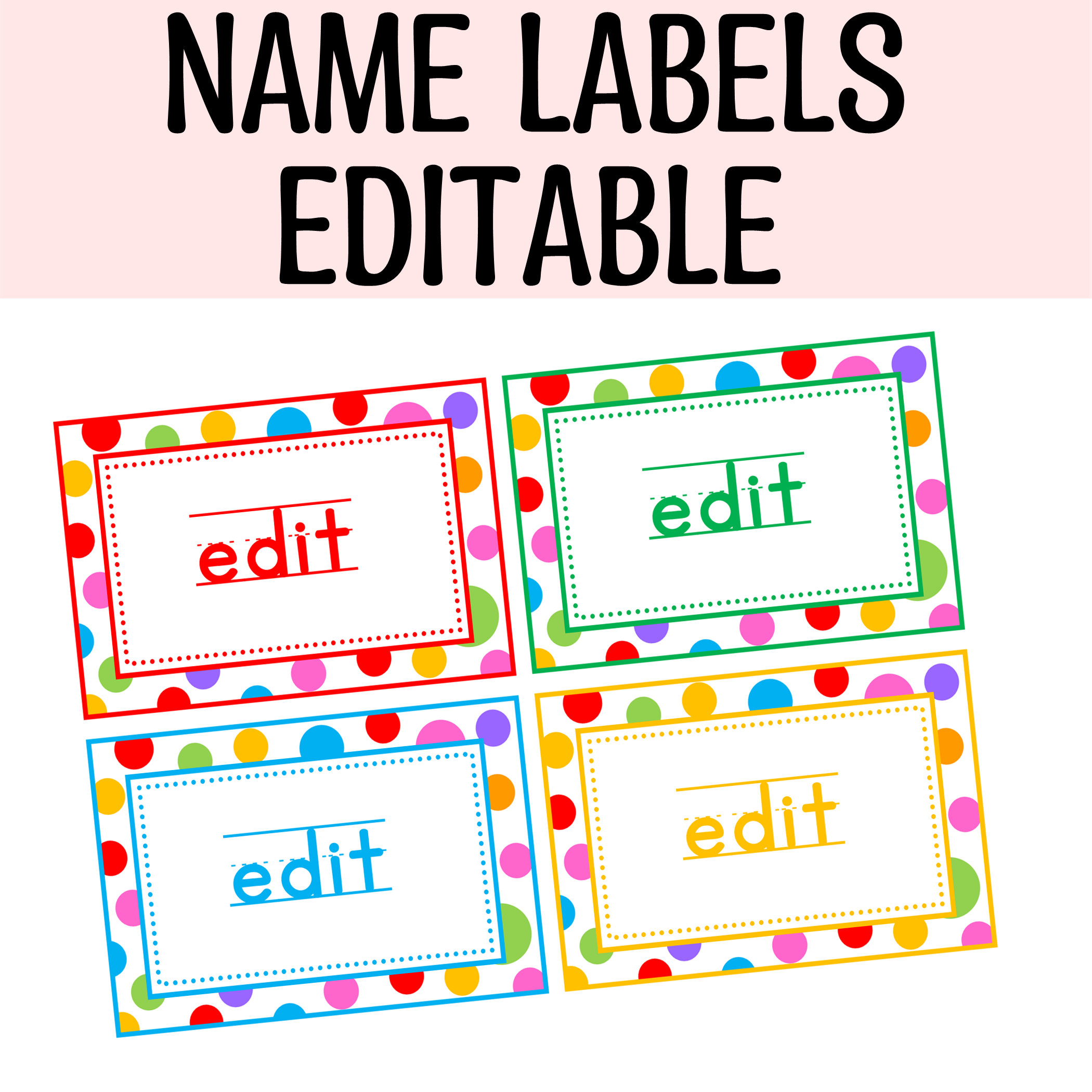 Polka Dots Labels, Printable Bright Name Labels, Student Name Tags ...