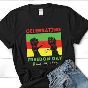 Celebrating Freedom Day Shirt, Juneteenth 1865 Shirt, Black History ...